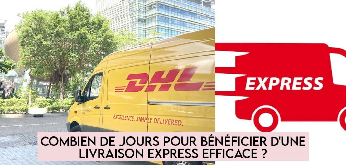 Combien de jours pour bénéficier d'une livraison express efficace ...
