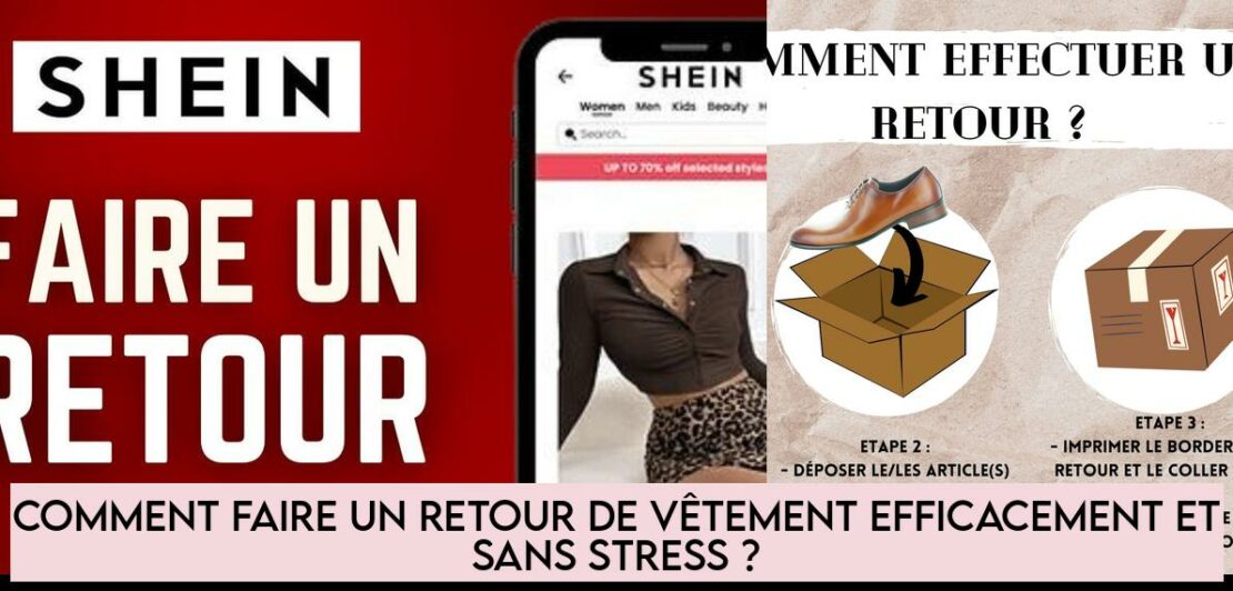 Comment faire un retour de vêtement efficacement et sans stress ...