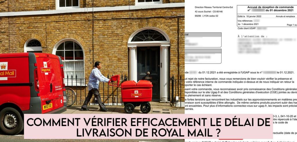 Comment vérifier efficacement le délai de livraison de Royal Mail ...