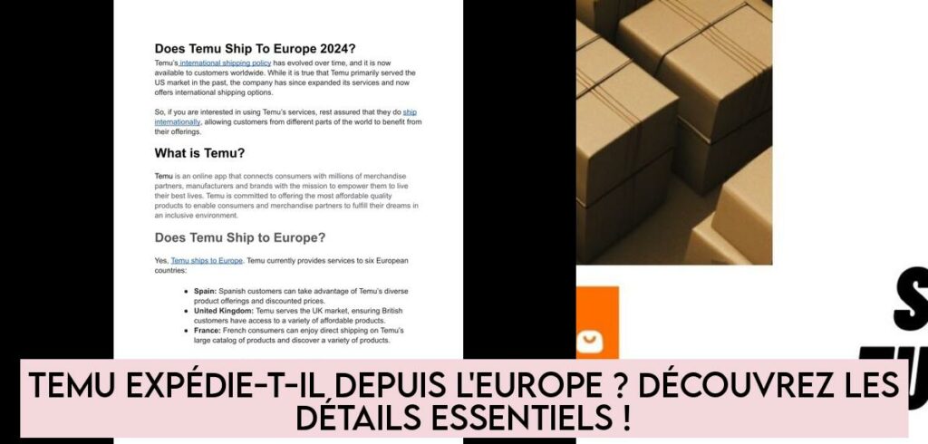Temu expédie-t-il depuis l'Europe ? Découvrez les détails essentiels ...