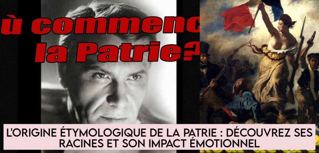 L'origine étymologique de la patrie : découvrez ses racines et son ...