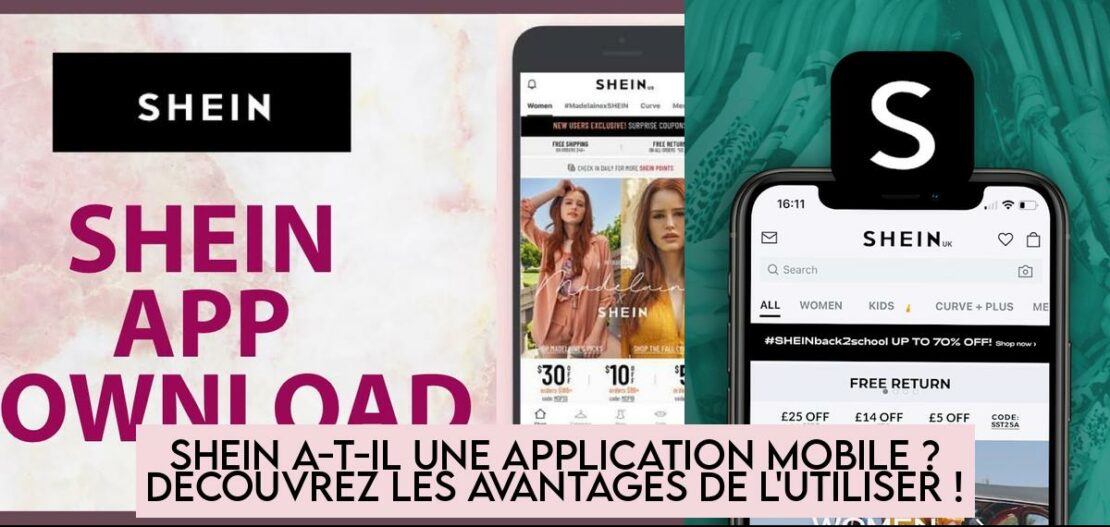 Shein a-t-il une application mobile ? Découvrez les avantages de l ...