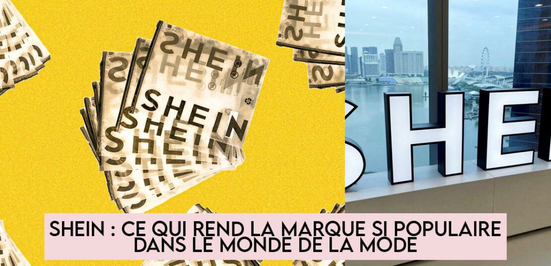 Shein : Ce qui rend la marque si populaire dans le monde de la mode ...